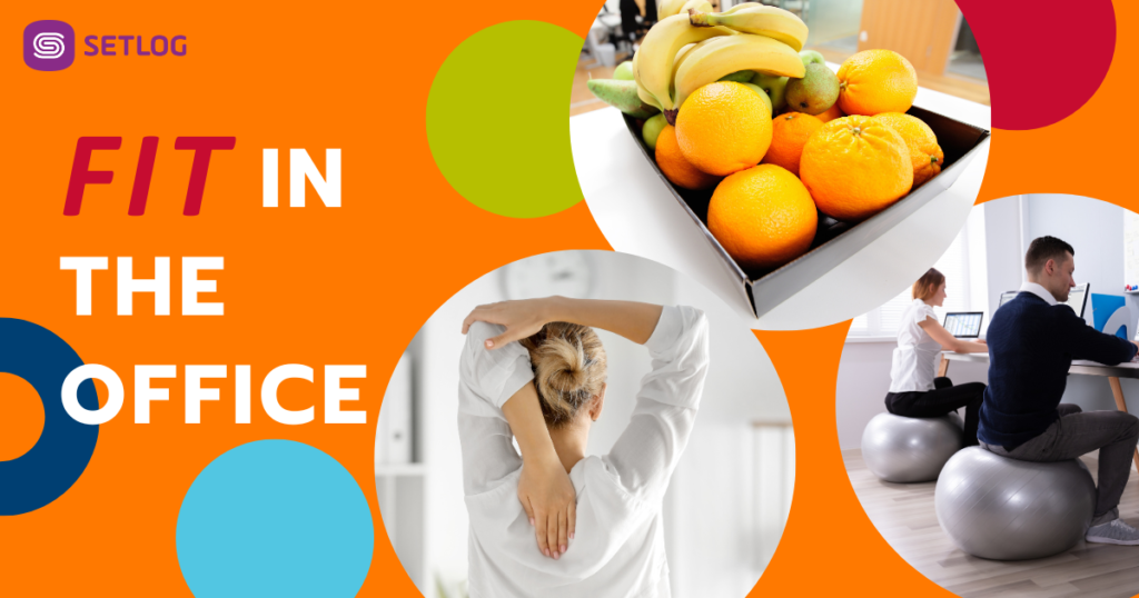 Life at Setlog: Fit in the office - an inspiration - Setblog