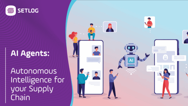 AI Agents: Autonomous Intelligence for your Supply Chain - Setlog